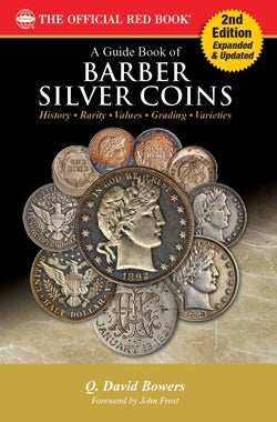 New edition of ‘Barber Silver Coins’ available - Numismatic News
